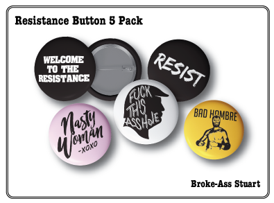 Zines & Stickers & Totes Tagged "resist button" - Broke-Ass Stuart